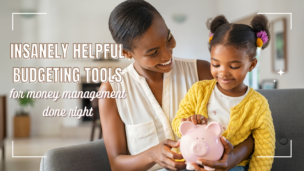 Powerful Budgeting Tools For Money Management Done Right